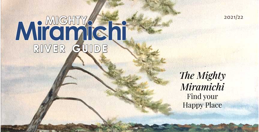 New Issue of the Mighty Miramichi RIVER GUIDE - 2021/22 - Giver on the ...